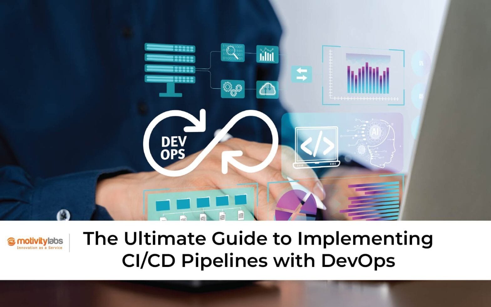 The Ultimate Guide to Implementing CI/CD Pipelines with DevOps ... The Ultimate Guide to Implementing CI/CD Pipelines with DevOps ...