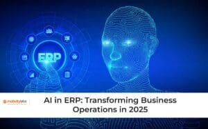 AI in ERP: Transforming Business Operations in 2025 - Motivity Labs